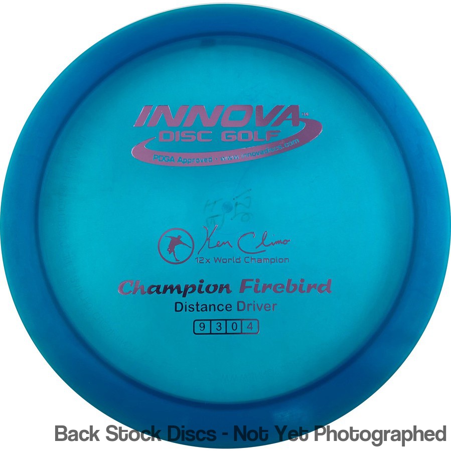 Innova Champion Firebird with Ken Climo 12 Time World Champion ...